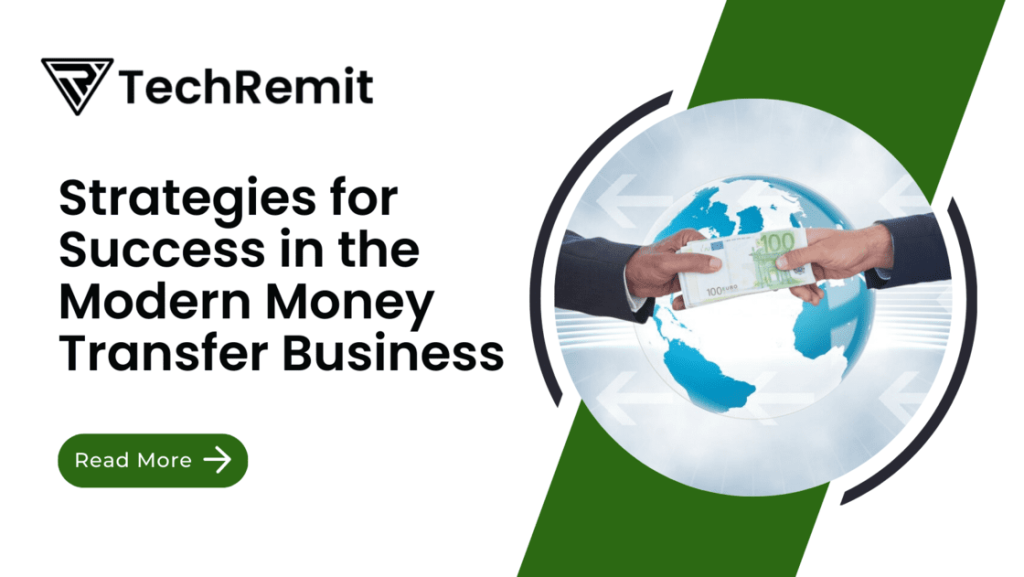 Remittance Redefined: Strategies for Success in the Modern Money ...