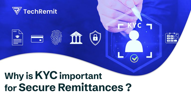 KYC for Secure Remittances: What You Need to Know